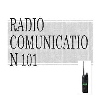 Radio comunication 101 | PPT