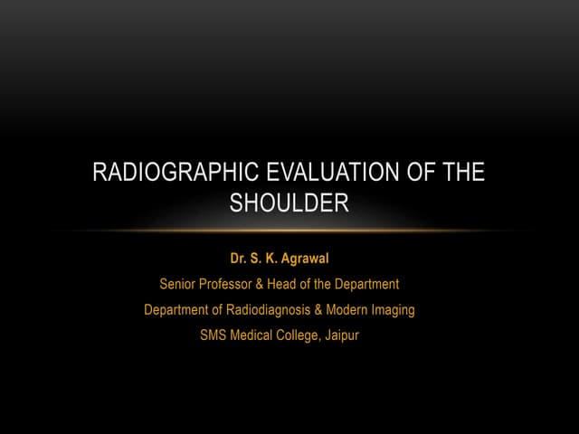 X ray views of shoulder joint and related structures | PPTX