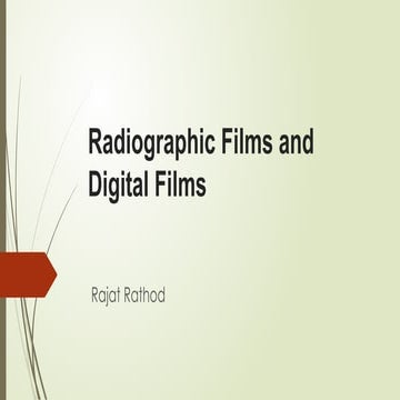 Radiographic films and Digital films.pptx