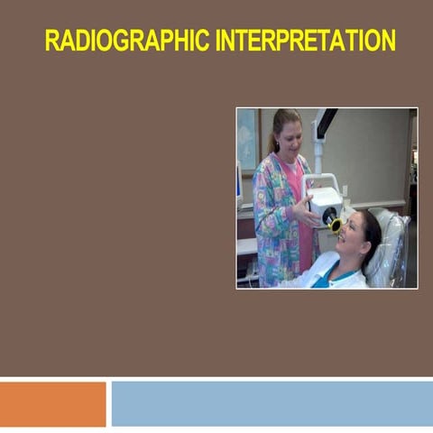 Radiographic Interpretation2.pptx