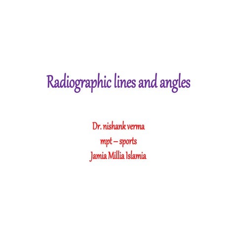 Radiographic lines and angles | PPTX