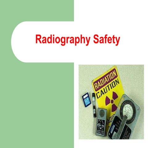 Radiography Safety HSE Presentation HSE Formats.PPT