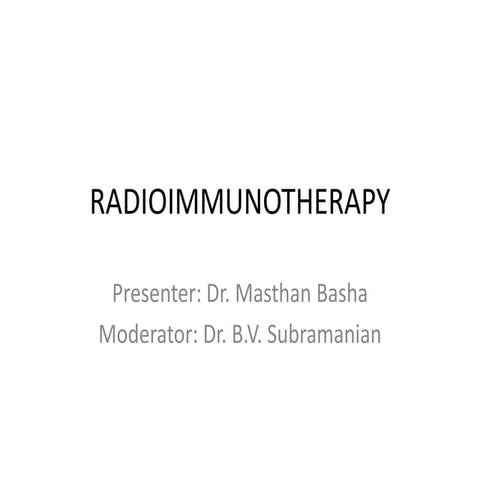 RADIOIMMUNOTHERAPY.pptx
