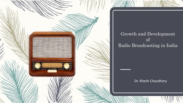 'Presentation on History of Radio In India | PPTX