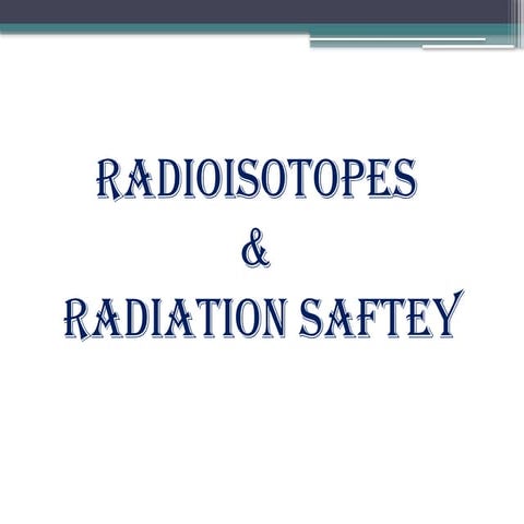 radioisotopes.pptxdmbdjkvjdvjdbv,kdv.dlvdnk | PPT