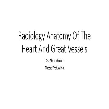 Radiological Anatomy Of the heart and great vessels.pptx