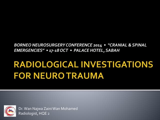 Radiological Investigations for Neuro Trauma | PPT Radiological Investigations for Neuro Trauma | PPT