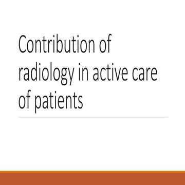 Role of radiologists in modern Healthcare | PPTX