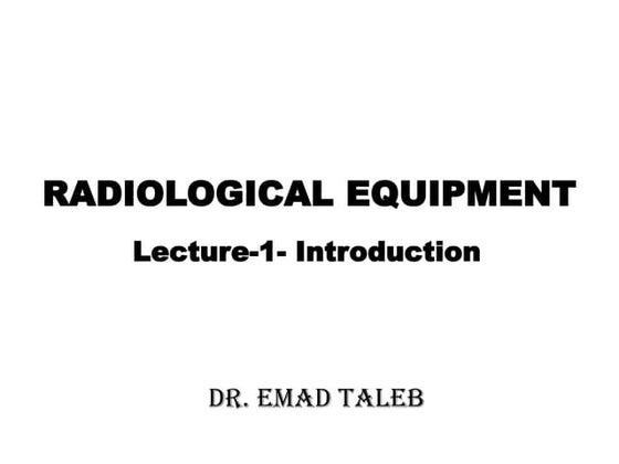 Introduction to radiology | PPT