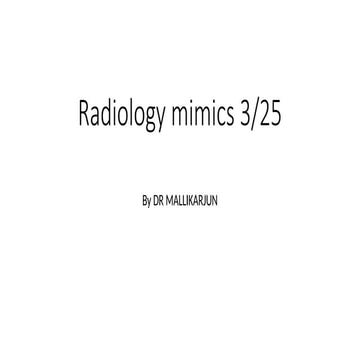 Radiology mimics with close differentials of common radiological ...