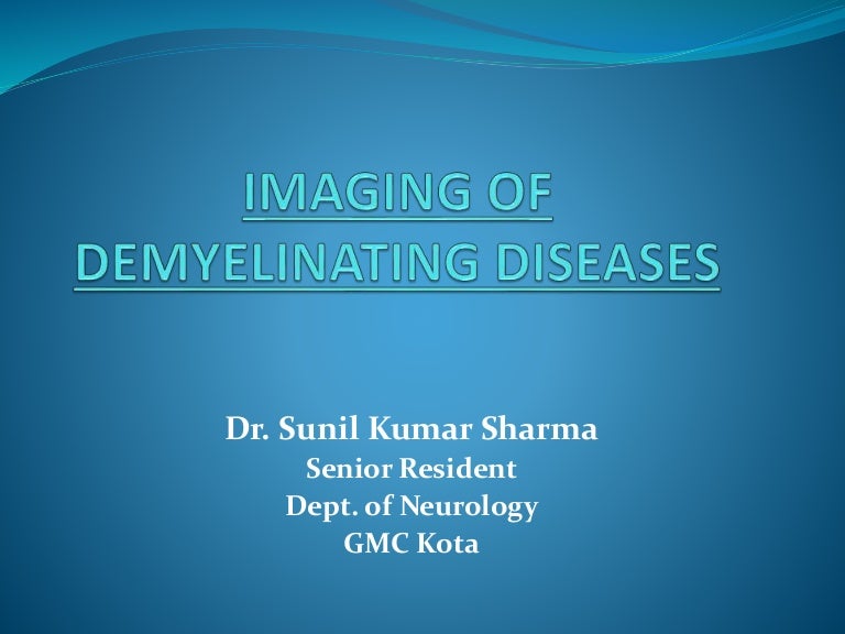 Radiology of demyelinating diseases