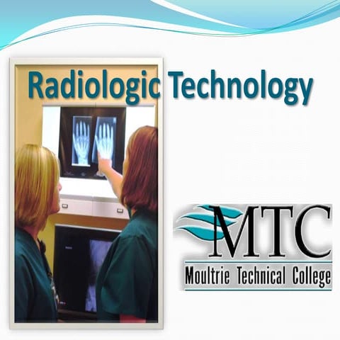 Radiologic Technology program powerpoint | PPTX
