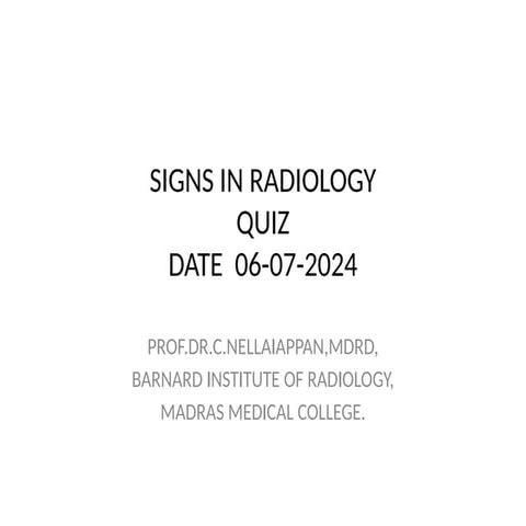 RADIOLOGY SIGNS JULY24 signs signs signed.pptx