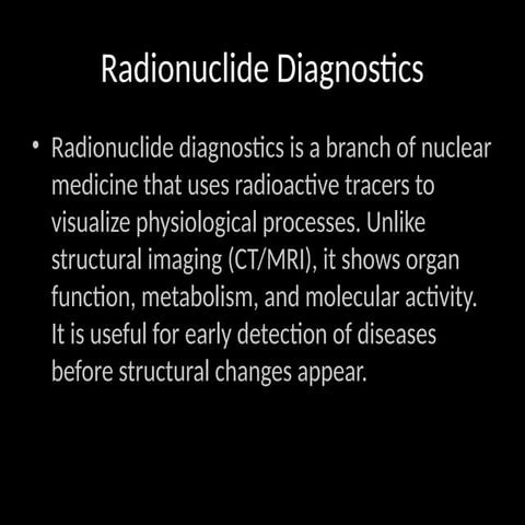 Radionuclide_Diagnostics_pptx.pptx ppt radionuclide | PPTX
