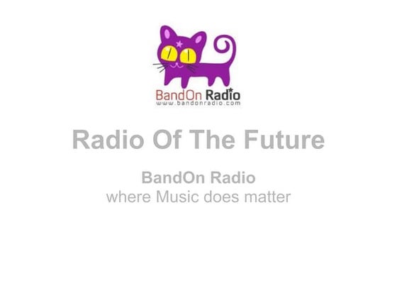 Radio of the Future | PPT