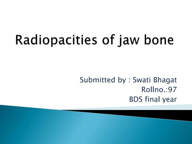 Mixed radiopaque & radiolucent lesions of jaw | PPTX