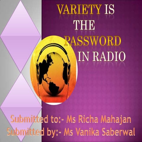 radio formats (variety is the password on radio) | PPTX