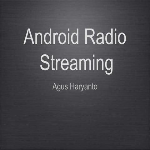 Android Radio Streaming Ppt 4496