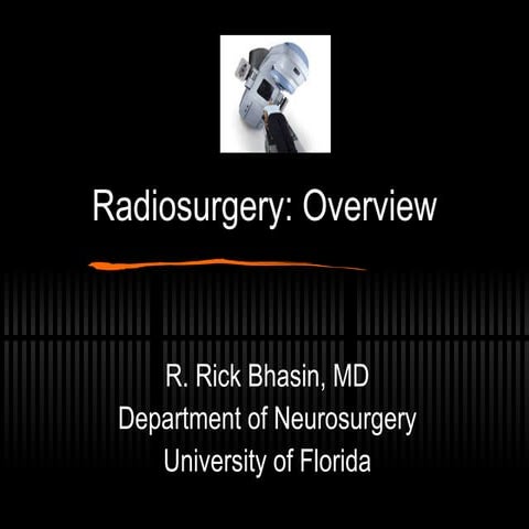 Radiosurgery Revised | PPT