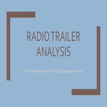 Radio Trailer Analysis | PPT