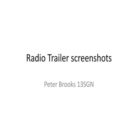 Radio trailer screenshots | PPT