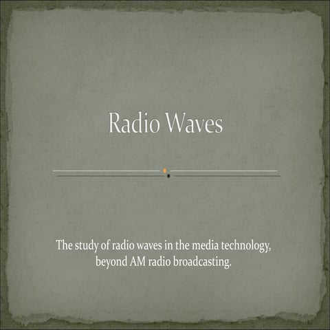 Radio waves | PPT