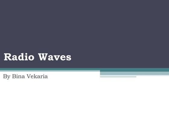 Radio waves | PPTX