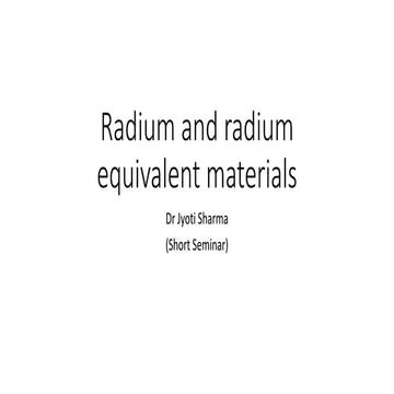 Radium and radium equivalent materials | PPTX