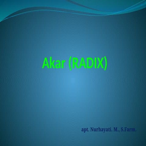 farmakognosi materi radix (akar) kelas x farmasi | PPTX