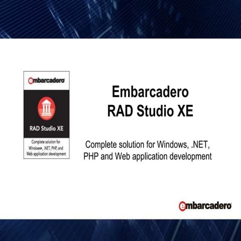 RAD Studio XE Overview | PPTX