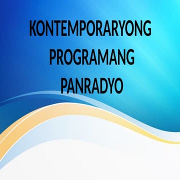 Kontemporaryong Panradyo Filipino 8 Panitikang Pilipino | PPTX