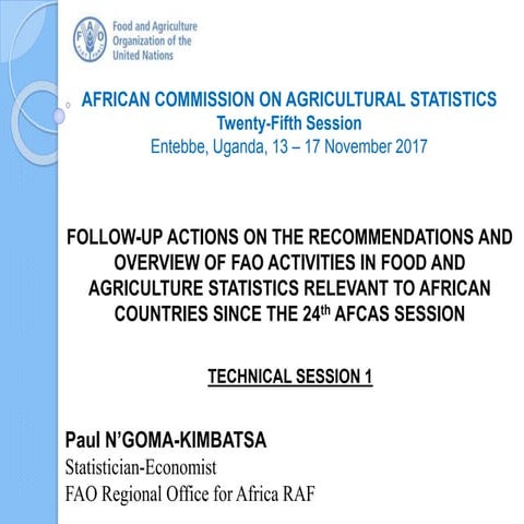 Follow-up actions on the recommendations and overview of FAO activities ...