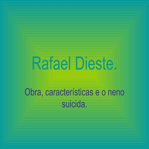 Rafael Dieste. | PPT