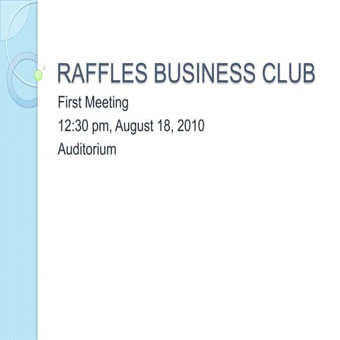 Raffles Business Club | PPTX