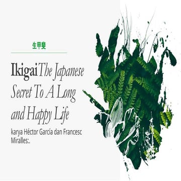 Rafi hasbie ikigai orang jepang s. 2022.114.009 ikigai.pptx