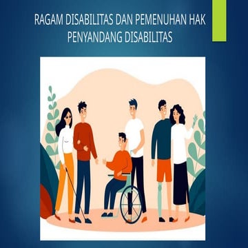RAGAM DISABILITAS DAN PEMENUHAN HAK DISABILITAS.pptx