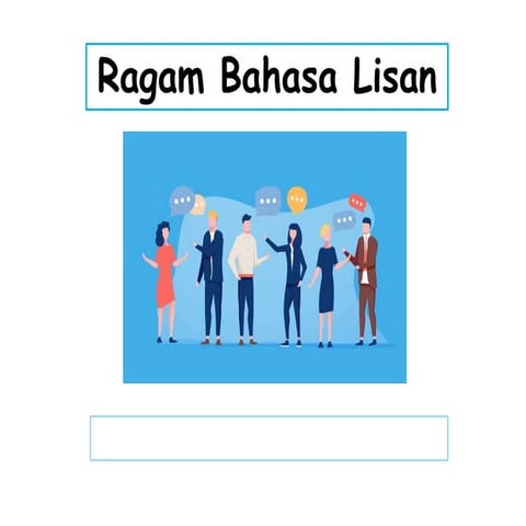 ragam bahasa indonesia-ragam bahasa lisan | PPTX