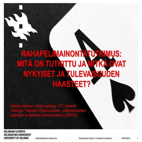 Matilda Hellman: Rahapelimainontatutkimus: mitä on tutkittu ja mitkä ...