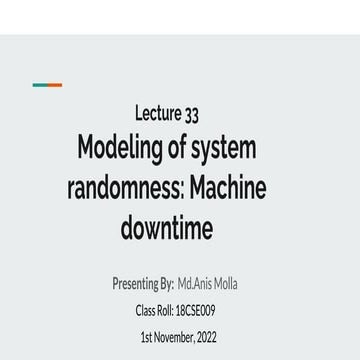 Modeling Systems Randomnes Machine Machine Downtime Pptx