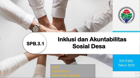 5. MATERI SPB 3.1. Inklusi dan Akuntabilitas Sosial Desa_.pptx