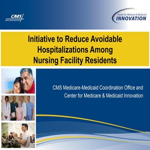 Webinar: Initiative to Reduce Avoidable Hospitalizations - Overview and ...