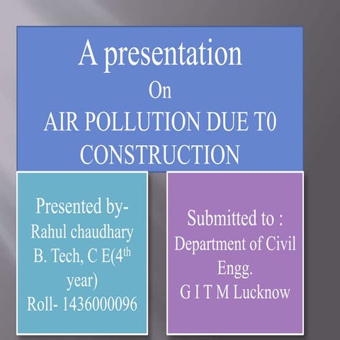 Air pollution due to construction | PPTX