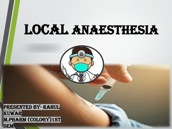 Local anesthetics | PPTX