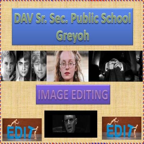 Image Editing of variour image you can edit image | PPT