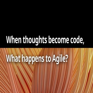 Agile Mumbai 19-20 Sep 2025 | Mind Over Machine: When thoughts become ...