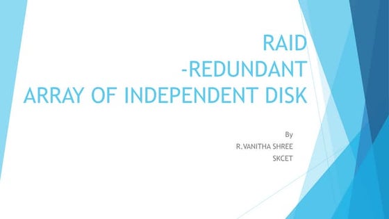 Presentation On Raidredundant Array Of Independent Disks Basics Ppt Data Storage And
