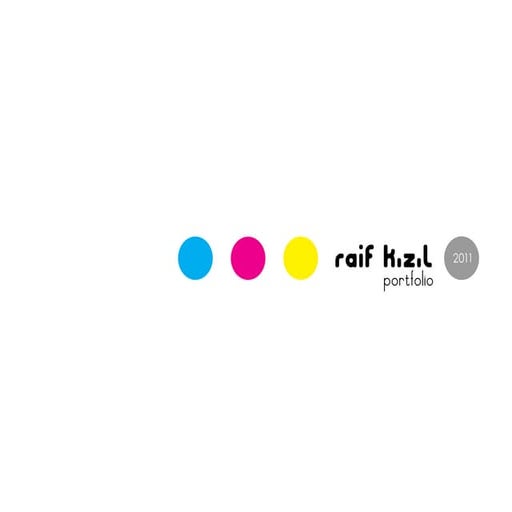 Raif kizil portfolio | PPT