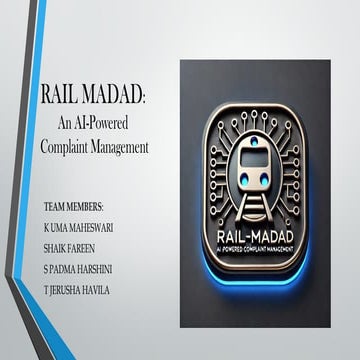 RAIL MADAD2.pptx describes rail management system | PPTX