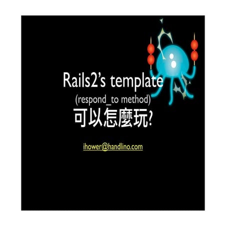 Rails2's template and respond_to method | PDF | Web Design and HTML | Internet