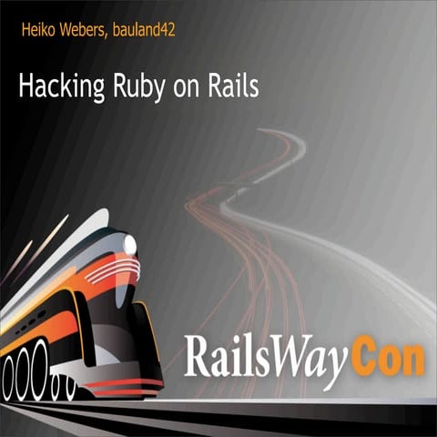 Hacking Ruby On Rails At Railswaycon09 Pdf Internet Computing 3529